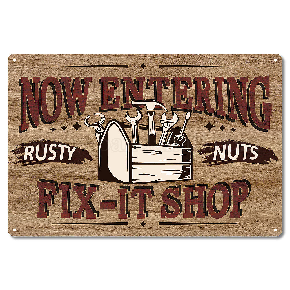 Wholesale CREATCABIN Metal Tin Sign Now Entering Rusty Nuts Fix-It Shop ...